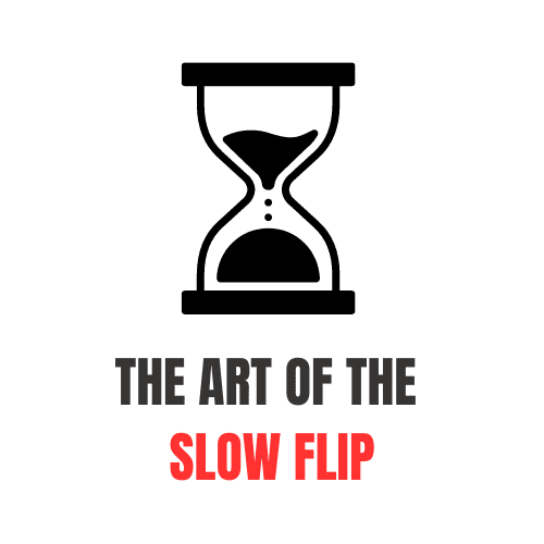 The Art Of The Slow Flip